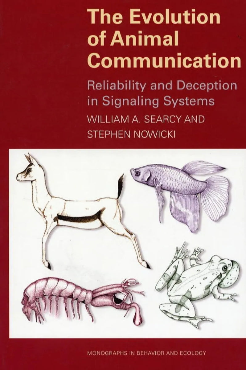 The Evolution of Animal Communication - Reliability and Deception in S